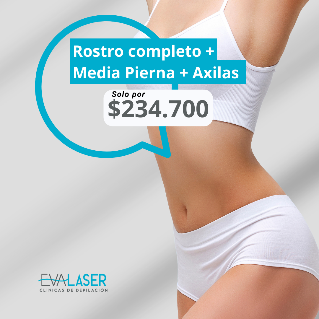 Rostro completo + Media Pierna + Axilas – Evalaser
